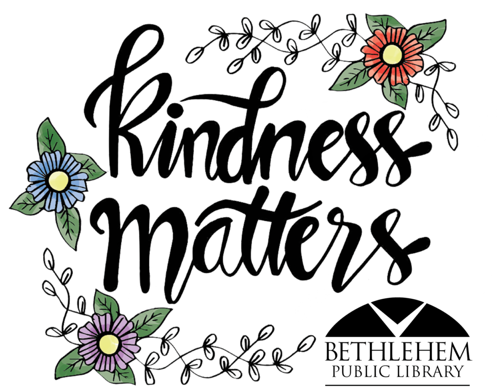 Kindness Matters – Bethlehem Public Library